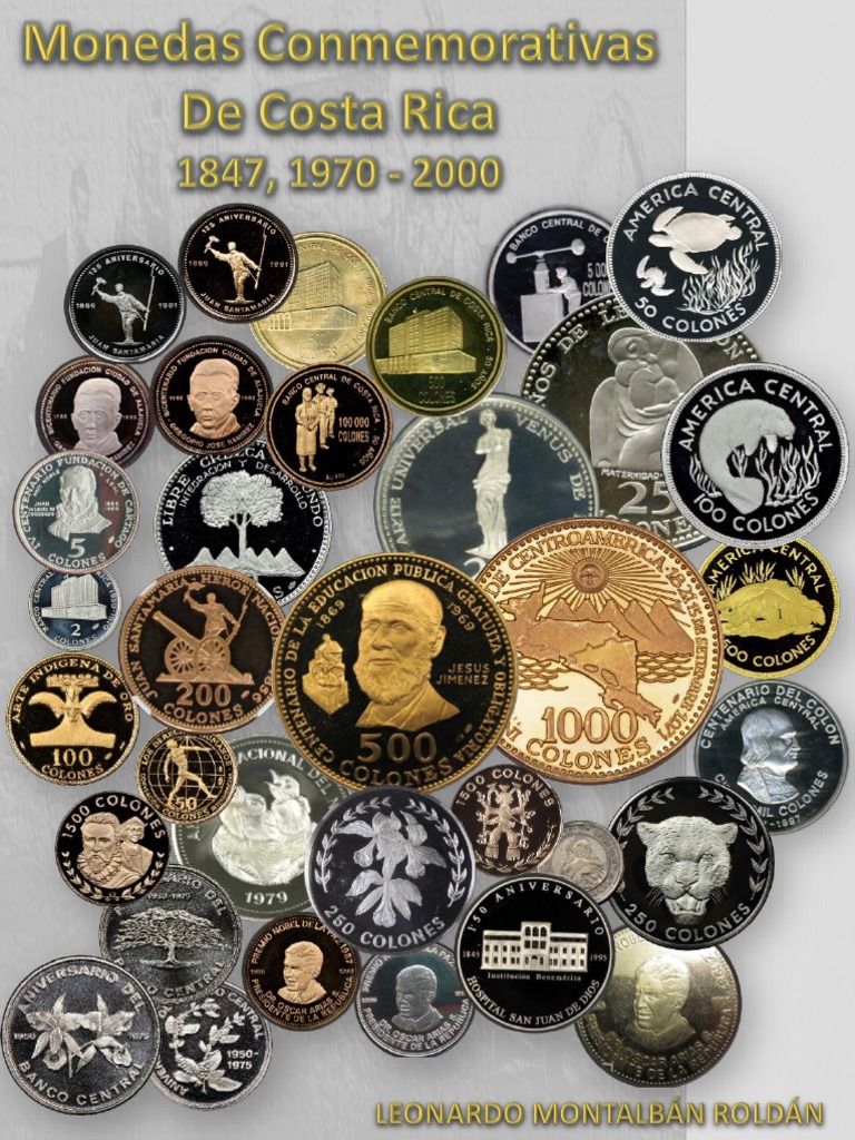 Monedas Conmemorativas de Costa Rica | Monedas | Costa Rica | Prueba ...