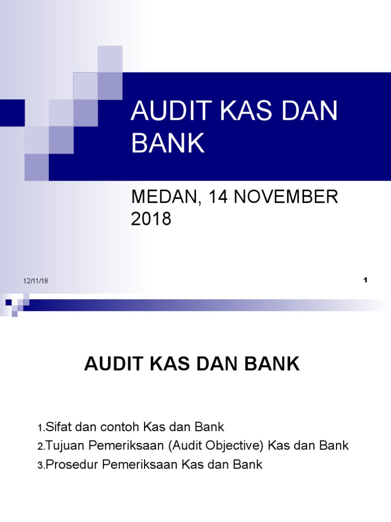 Audit Kas Dan Bank | PDF | Pengelolaan Keuangan & Uang