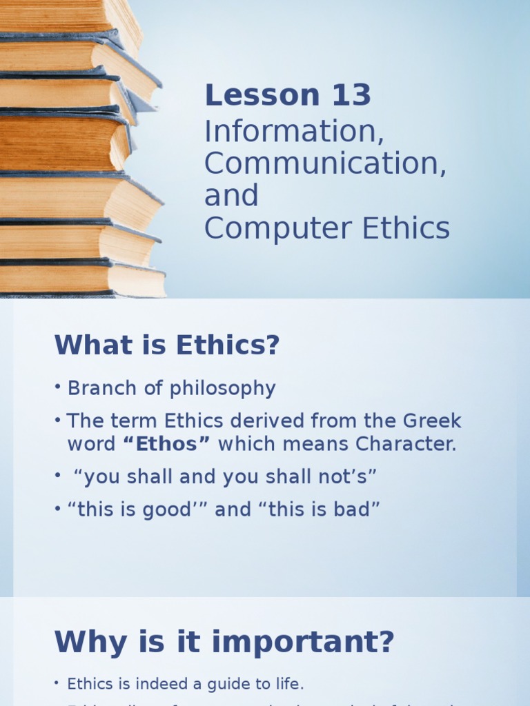Lesson 13 Information, Communication and Information Ethics | PDF ...