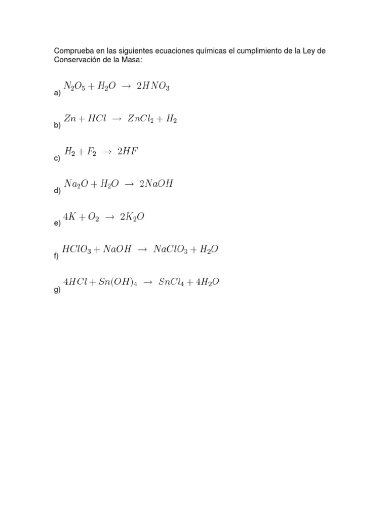 Comprueba en Las Siguientes Ecuaciones Químicas El Cumplimiento de La ...