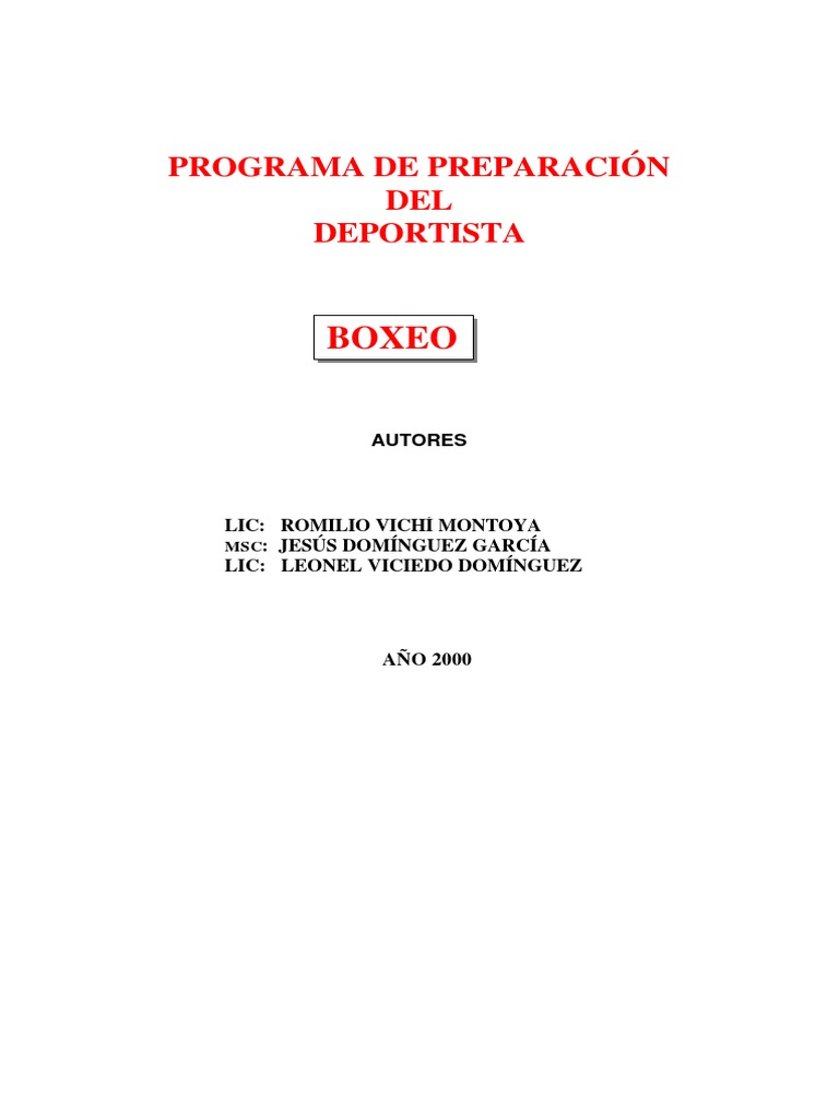 Programa de Preparación Del Deportista BOXEO - Romilio Montoya Jesus García Leonel Dominguez PDF ...