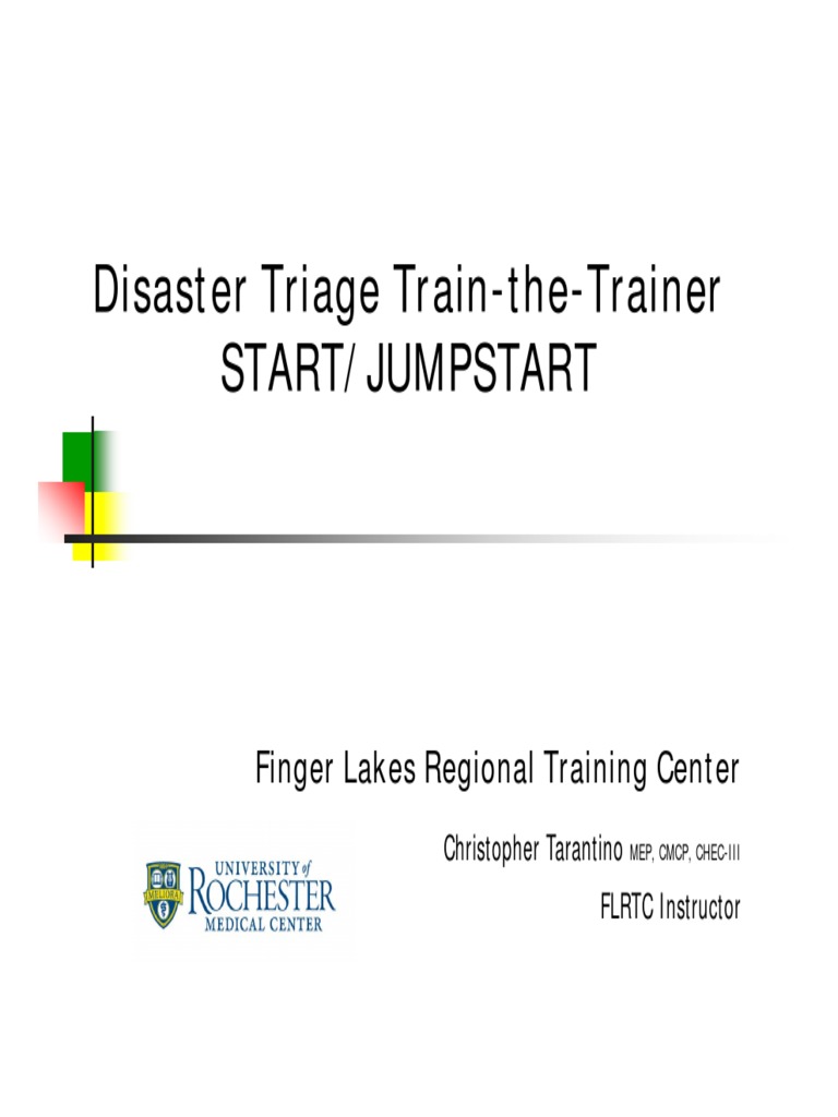 START Triage Training Presentation TTT 8 31 - 1 PDF | PDF | Emergency ...