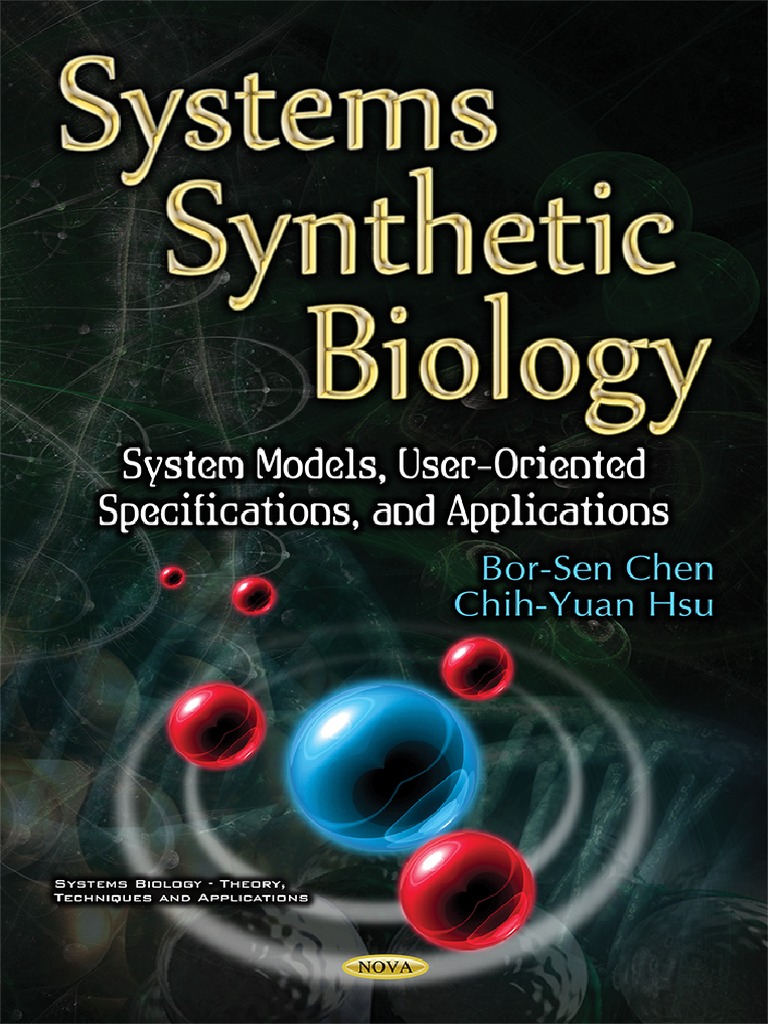 Systems Synthetic Biology System Models, User-Oriented Specifica | PDF ...