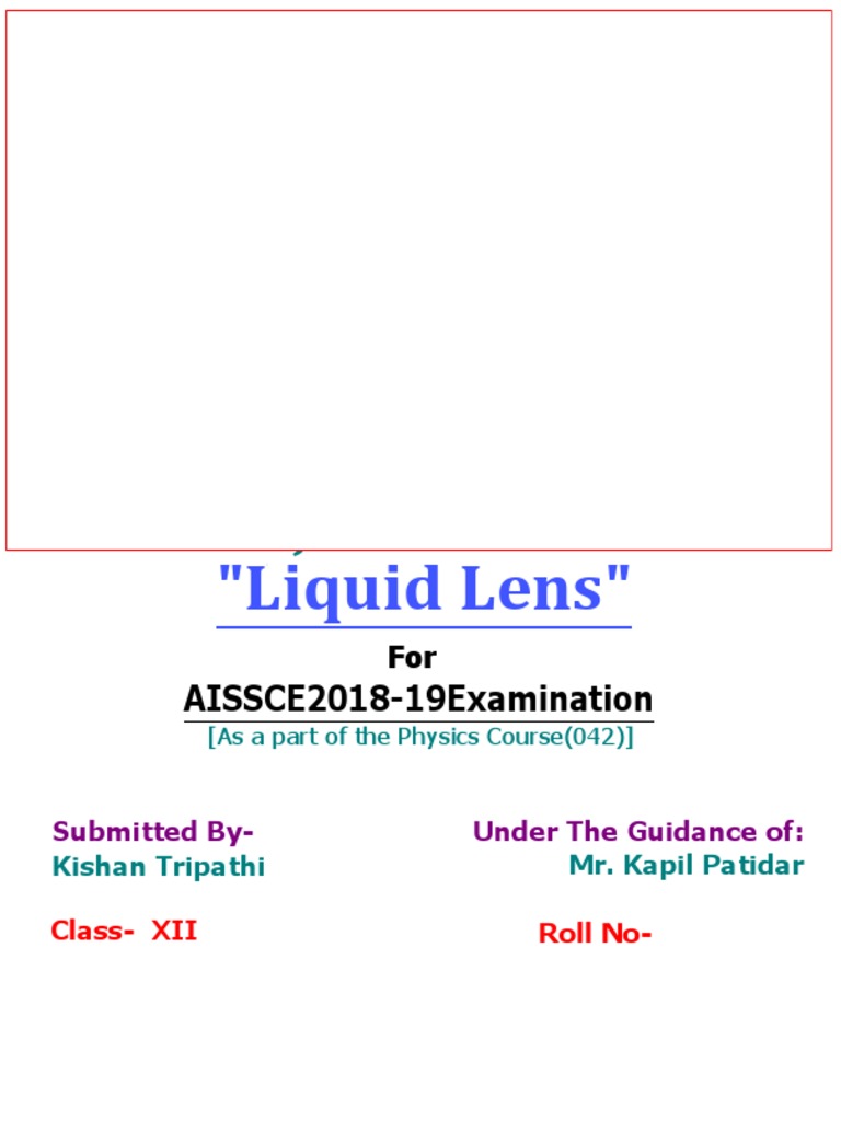 Physics Project On Liquid Lens PDF | PDF | Lens (Optics) | Refractive Index