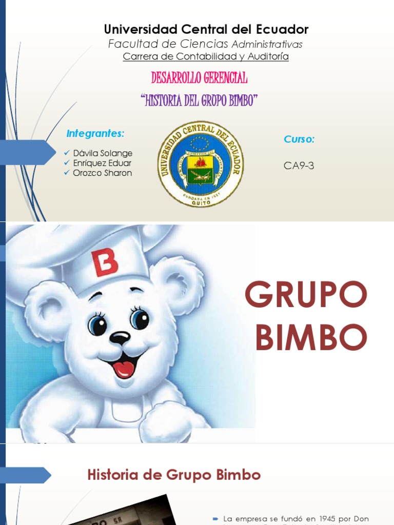 Historia Del Grupo Bimbo | Panes | México