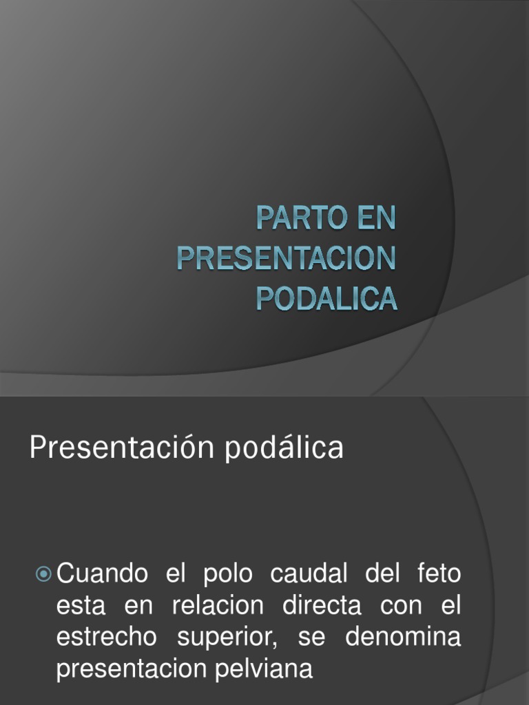 Parto en Presentacion Podalica | Descargar gratis PDF | Parto ...