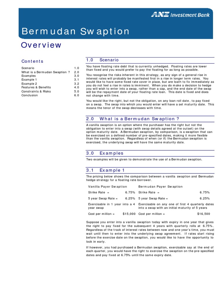 Flexible Hedging Strategies: Using Bermudan Swaptions to Effectively Manage Interest Rate ...