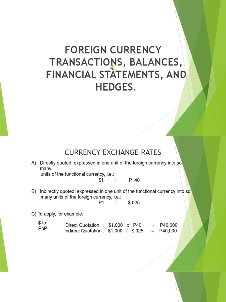Hedging Foreign Currency Risk: An Analysis of Foreign Currency ...