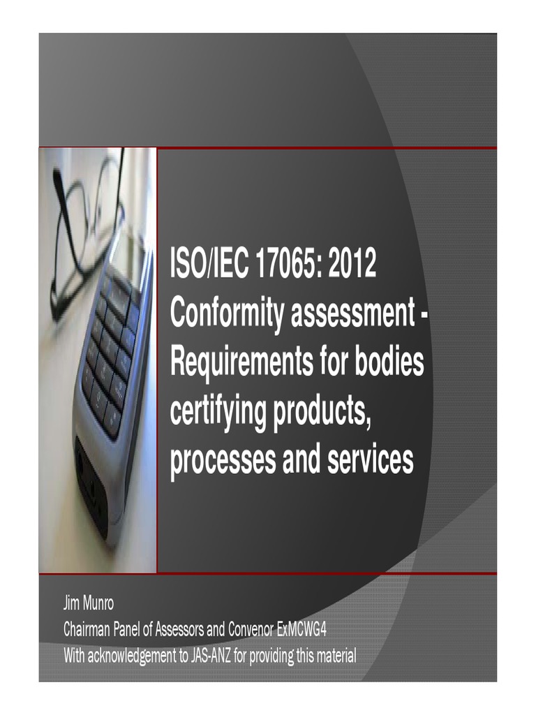 ISO - IEC 17065 Presentation by Jim Munro | Download Free PDF ...