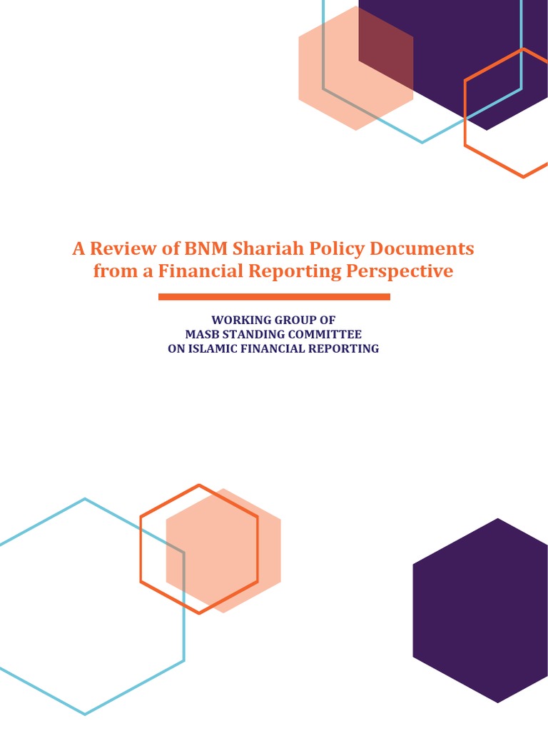A Review of BNM Shariah Policy Documents From A Financial Reporting ...