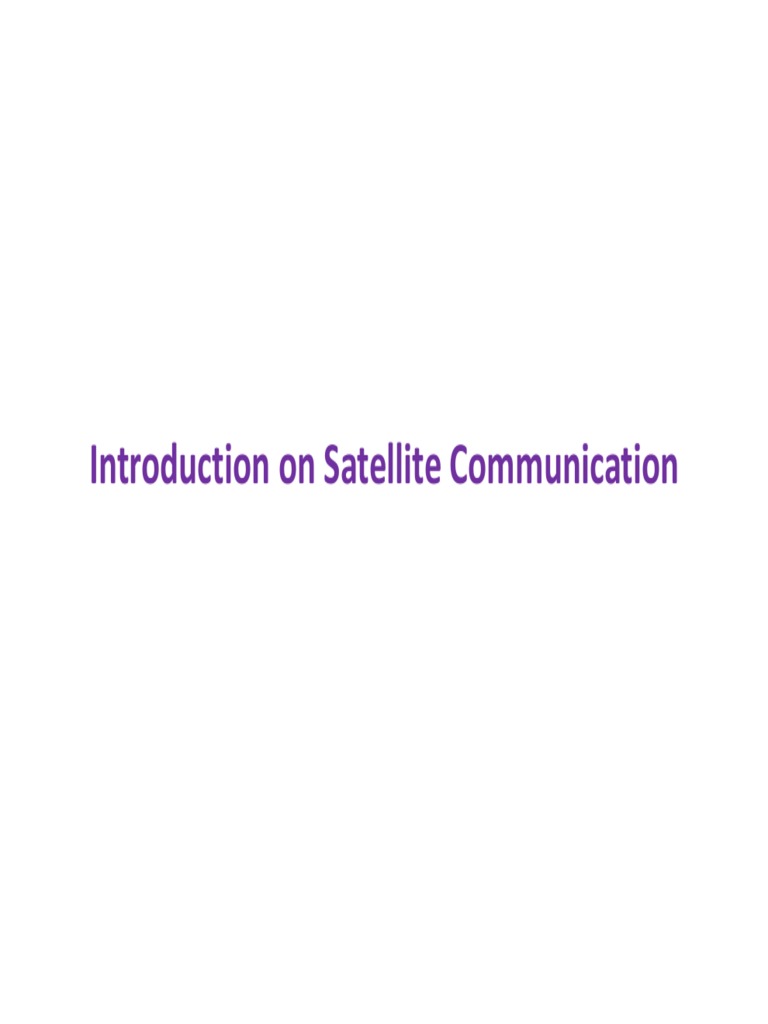 Introduction On Satellite Communication | PDF | Communications ...