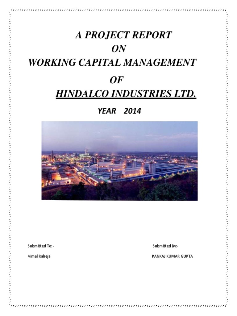 A Project Report ON Working Capital Management OF Hindalco Industries ...