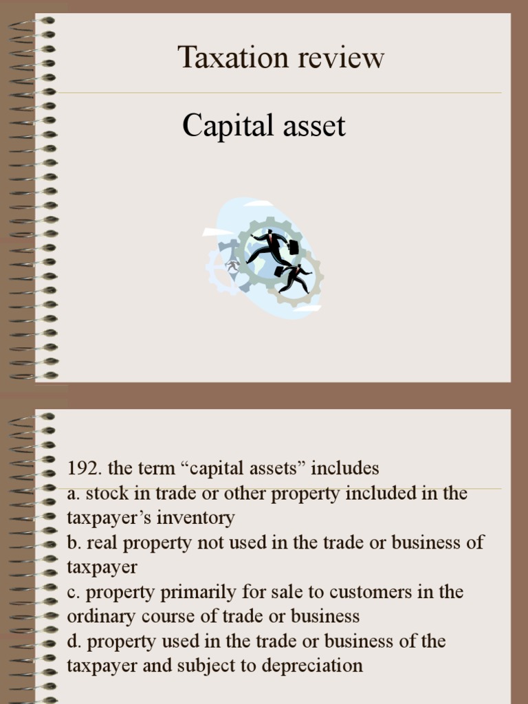 Income Taxation Capital Asset | PDF | Capital Gains Tax | Taxpayer