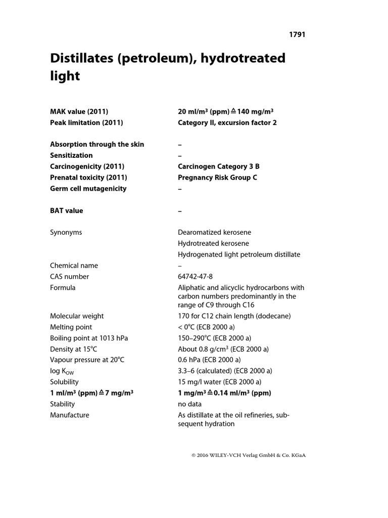 Distillates (Petroleum), Hydrotreated Light: © 2016 Wiley-Vch Verlag ...