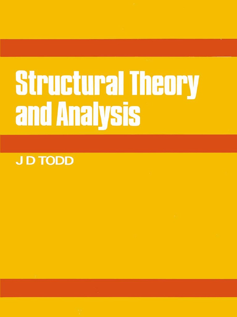 Todd J. D., 1974, Structural Theory and Analysis | PDF | Bending | Beam ...
