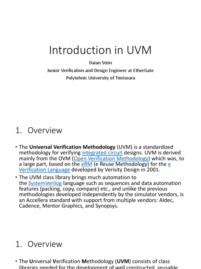 Introduction in Uvm: Daian Stein Junior Verification and Design Engineer at Ethergate Polytehnic ...