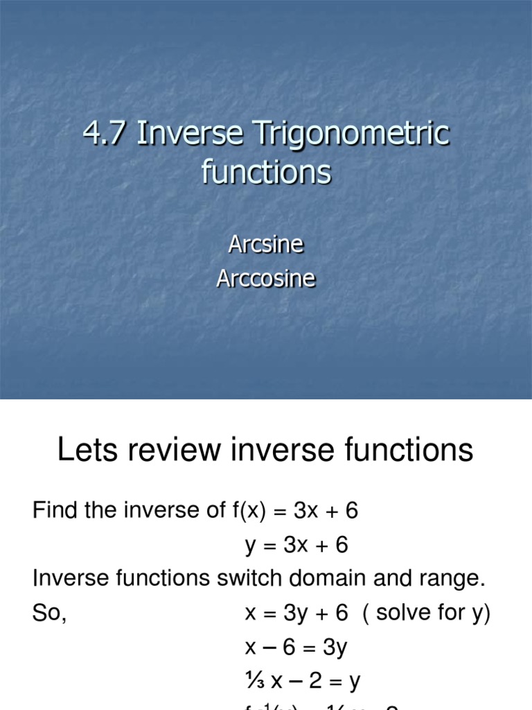 4.7 Inverse Trigonometric Functions: Arcsine Arccosine | PDF ...