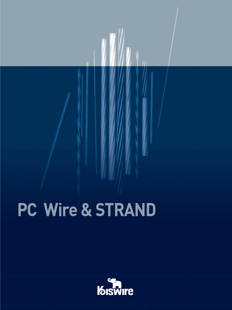 PC Wire Strand PDF | PDF | Prestressed Concrete | Wire