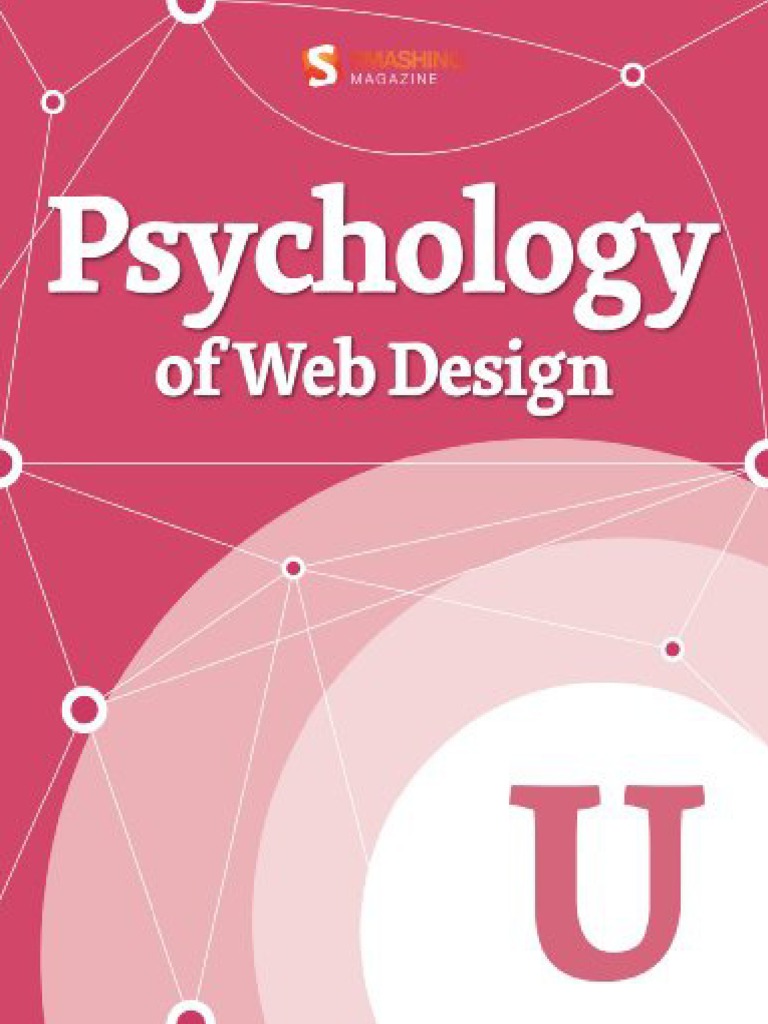 Psychology of Web Design - Smashing Magazine | PDF | Cognition ...