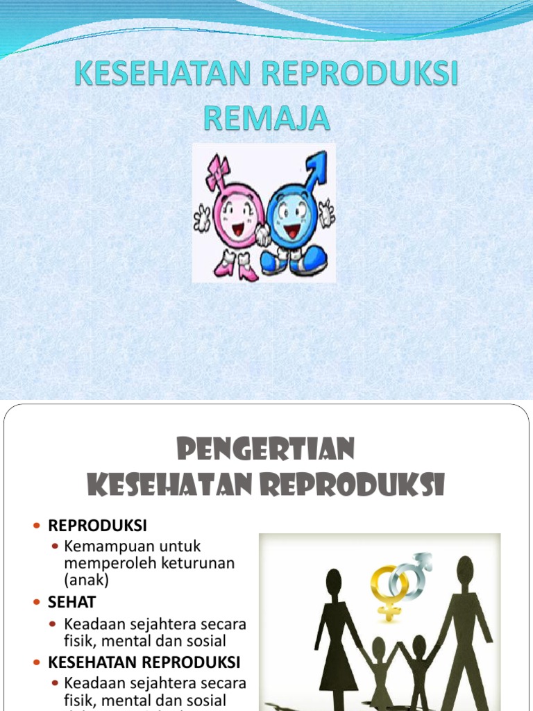 Kesehatan Reproduksi Remaja | PDF | Pengembangan Diri | Kesehatan Holistik