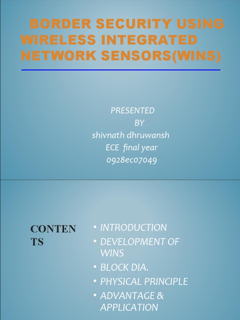 Border Security Using Wireless Integrated Network Sensor by SHIVNATH ...