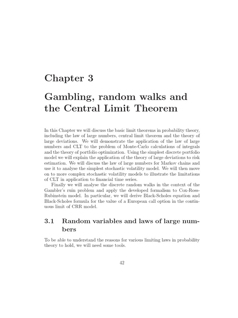 Gambling, Random Walks and The Central Limit Theorem: 3.1 Random Variables and Laws of Large Num ...