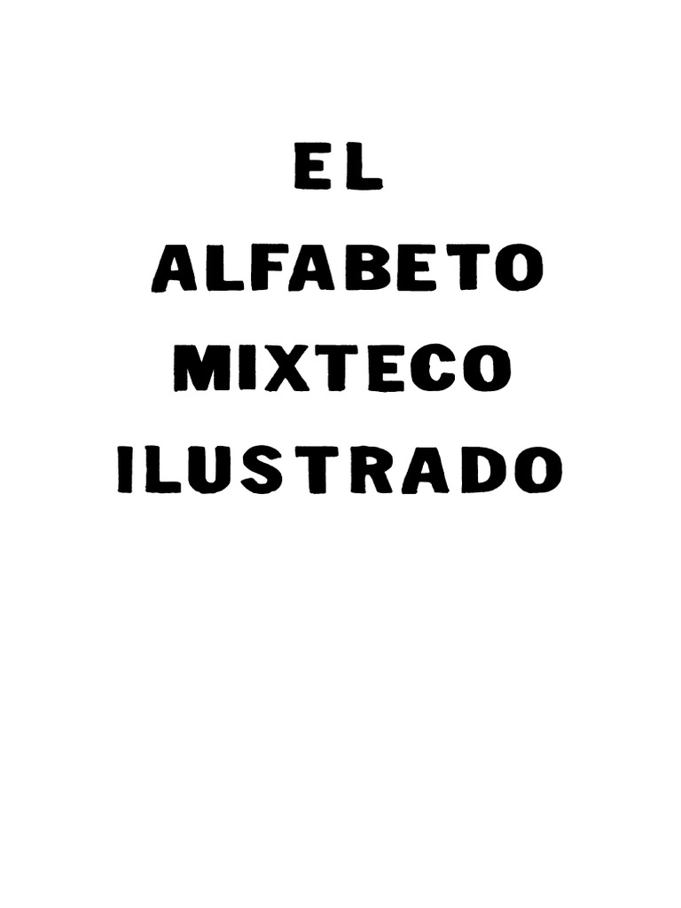 Mih 13982 El Alfabeto Mixteco Ilustrado 68 082 | PDF