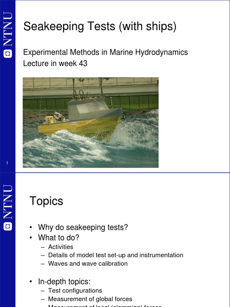 Seakeeping Tests (With Ships) : Experimental Methods in Marine ...