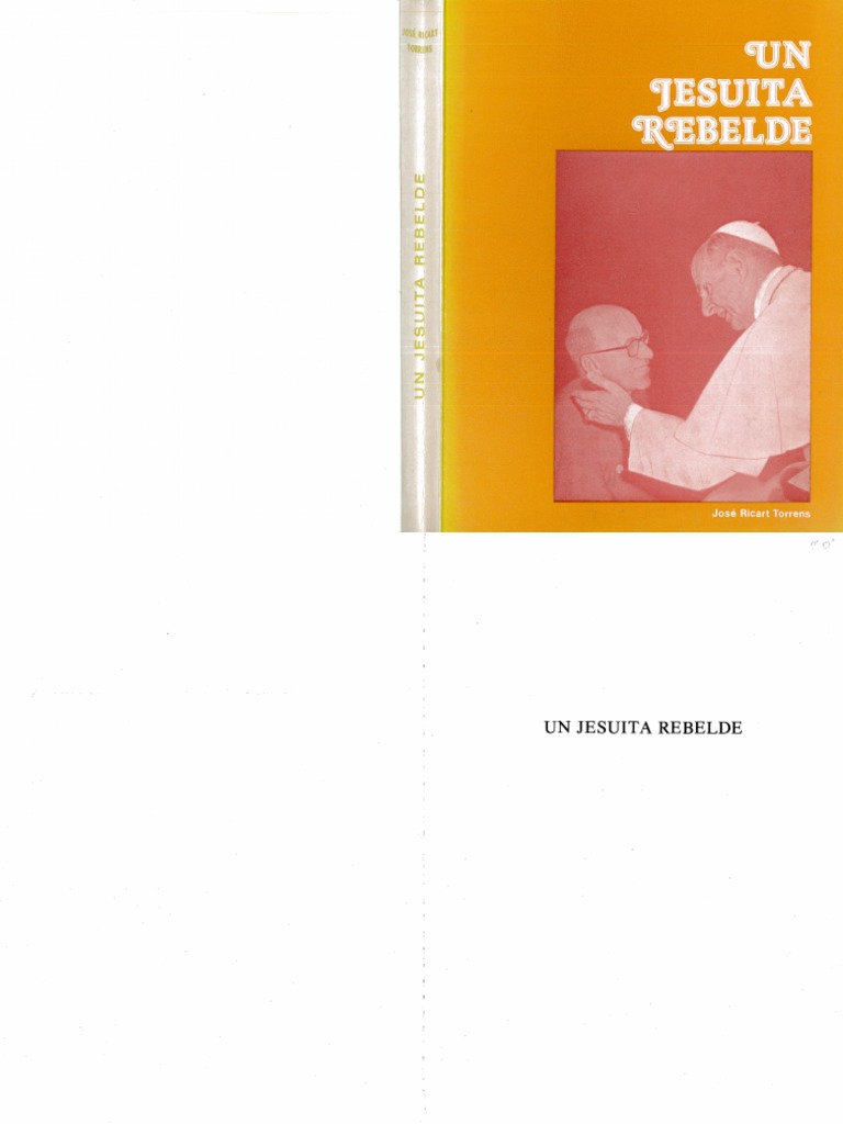UN JESUITA REBELDE - José Ricart Torrens | PDF | Sociedad de jesus ...