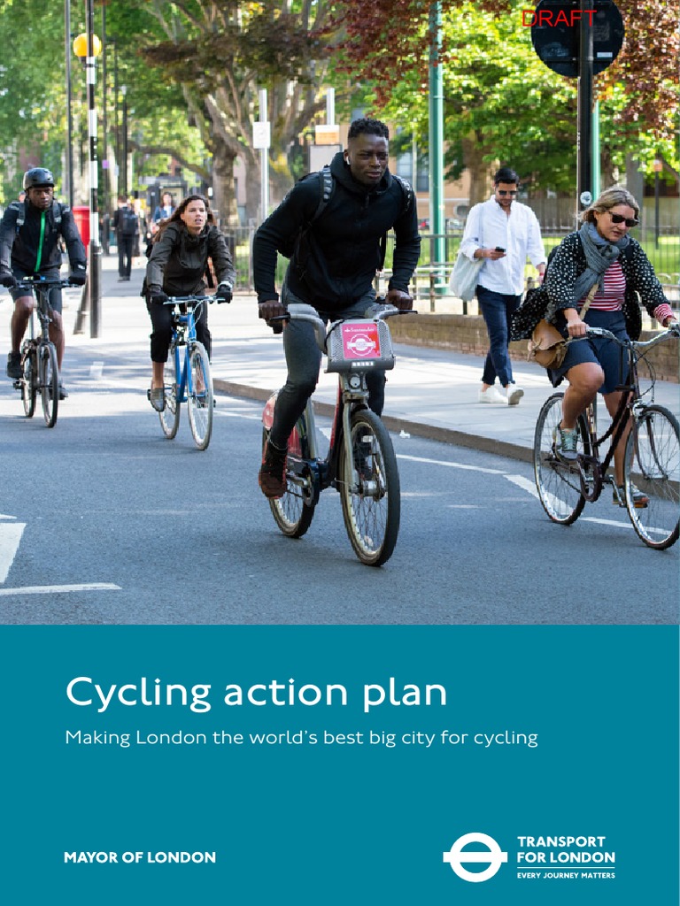 Cycling Action Plan: Making London The World's Best Big City For ...