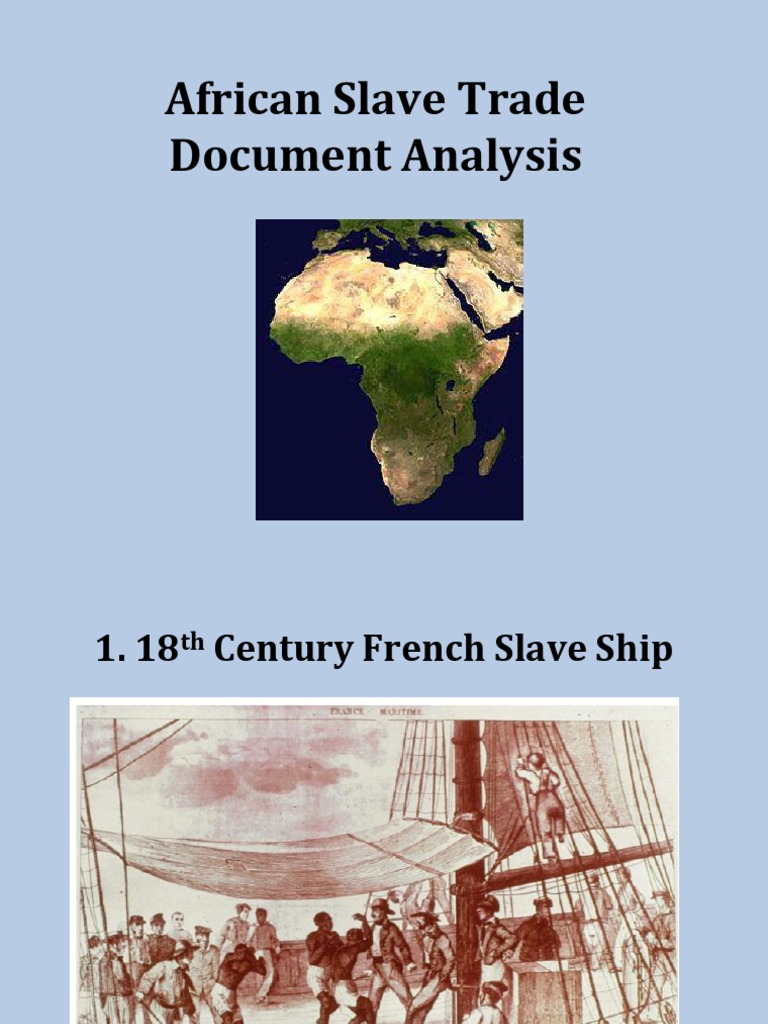 The Global Impact and Perspectives of the African Slave Trade as Seen ...