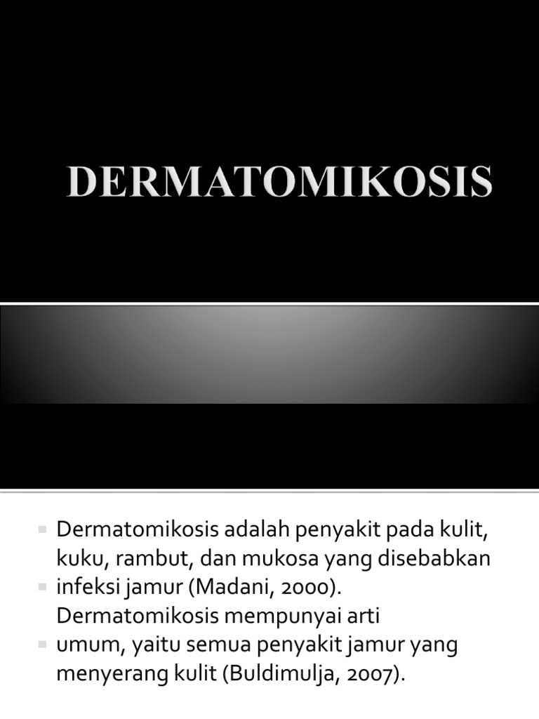 Infeksi Jamur: Dermatomikosis dan Terapi | PDF