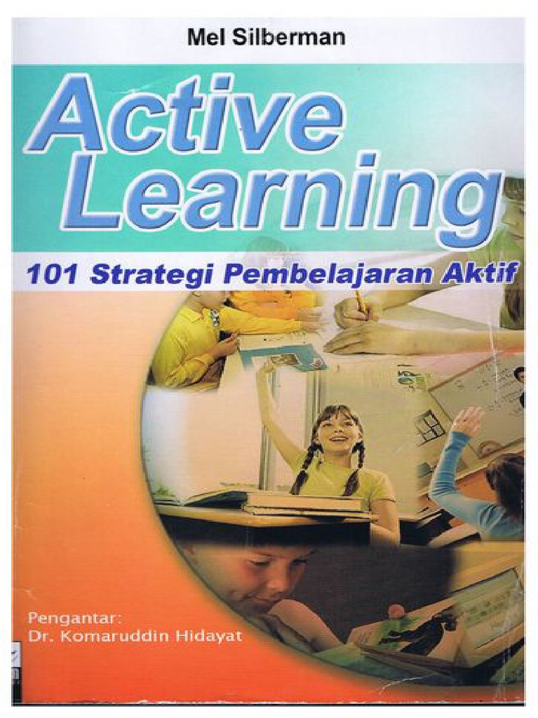 Mel Silberman Active Learning 101 Strategi Pembelajaran Aktif Intro