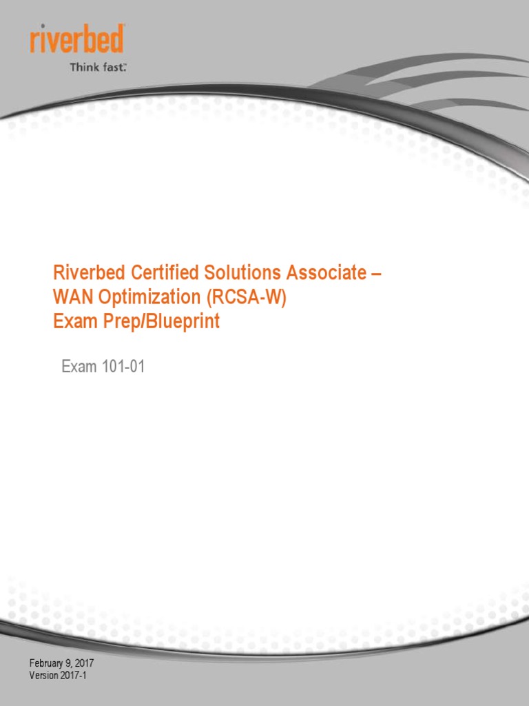 Riverbed Certified Solutions Associate - WAN Optimization (RCSA-W) Exam Prep/Blueprint | PDF ...