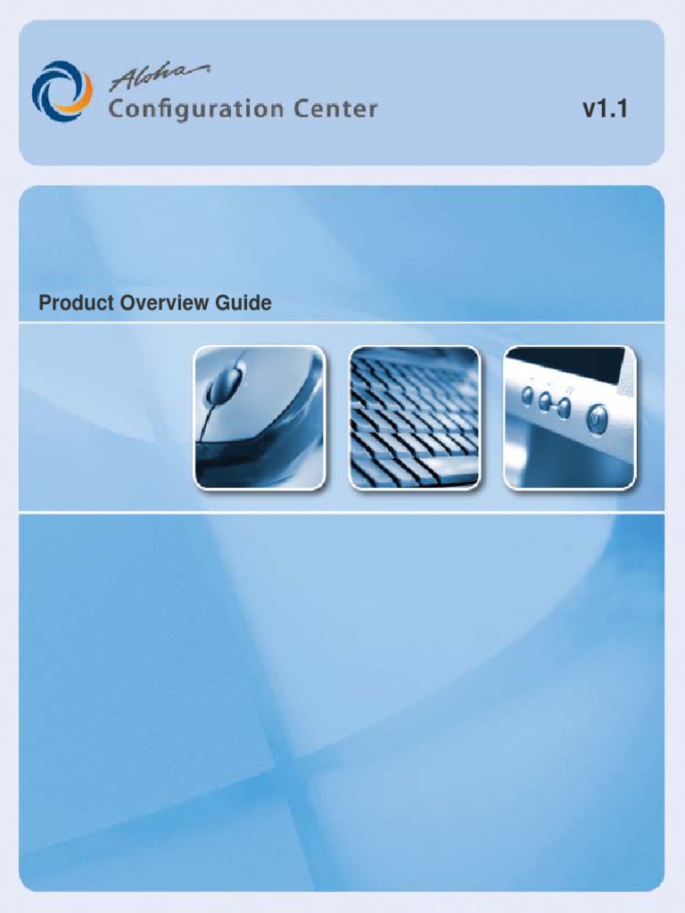 Aloha Configuration Center Product Overview Guide 1 | PDF | Point Of Sale | Microsoft Sql Server