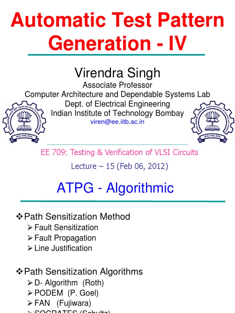 Automatic Test Pattern Generation - IV: Virendra Singh | PDF ...