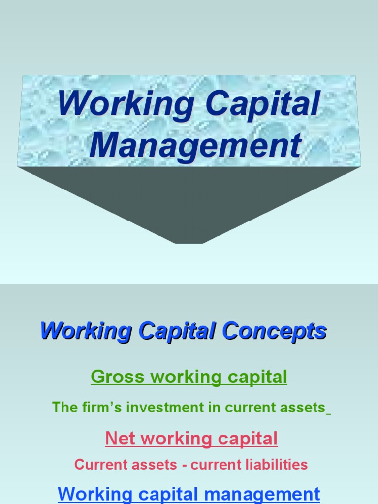 Working Capital Management | PDF | Working Capital | Inventory