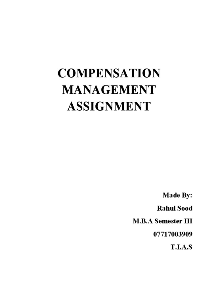 Compensation Management Assignment | PDF | Employment | Labor