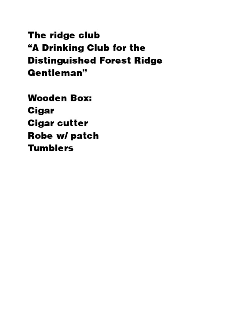 The Ridge Club "A Drinking Club For The Distinguished Forest Ridge ...