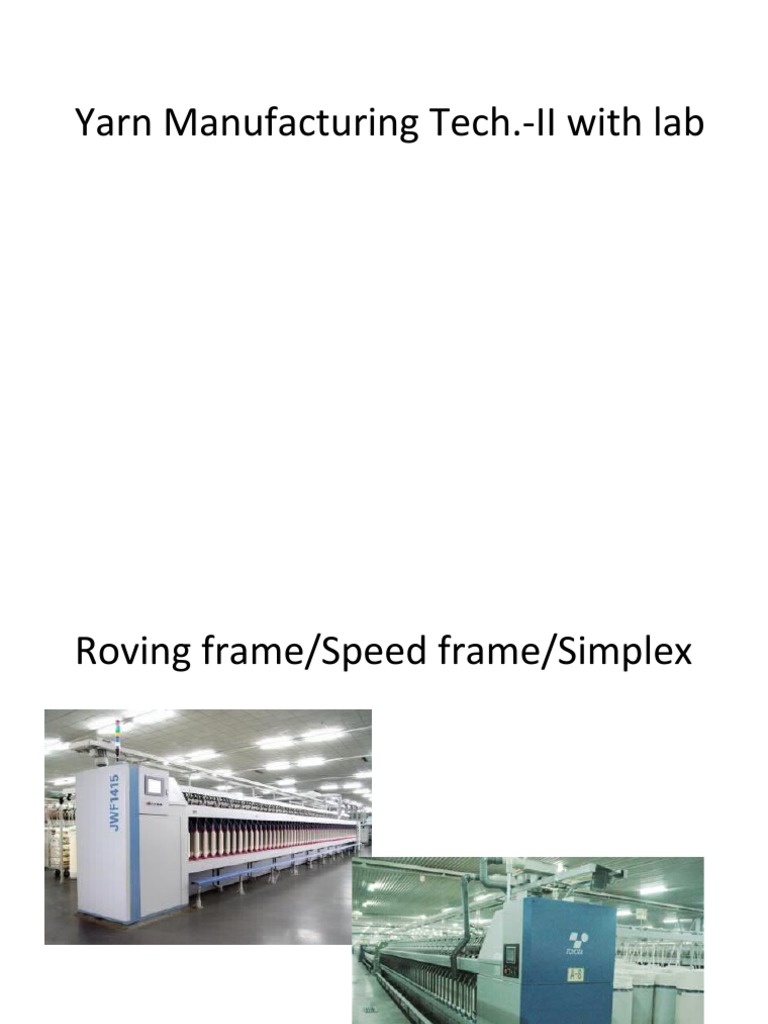 Roving Frame Essentials for Yarn Techs | PDF | Home & Garden ...