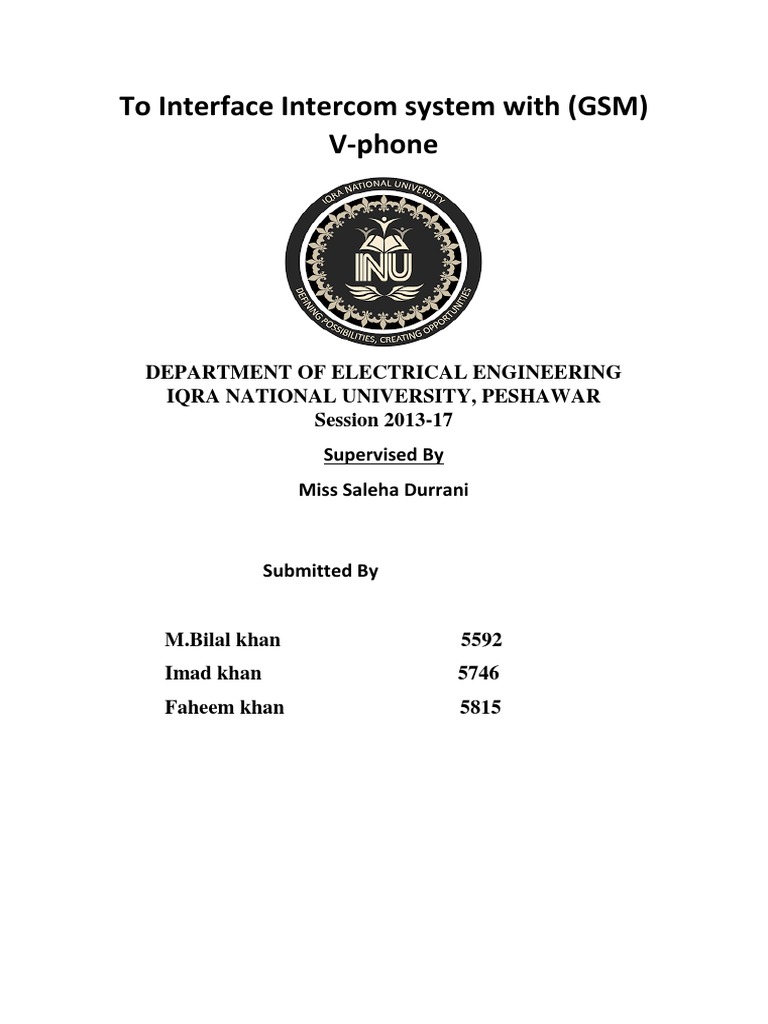 Thesis of Project To Interface Intercom System With (GSM) V-Phone | PDF ...