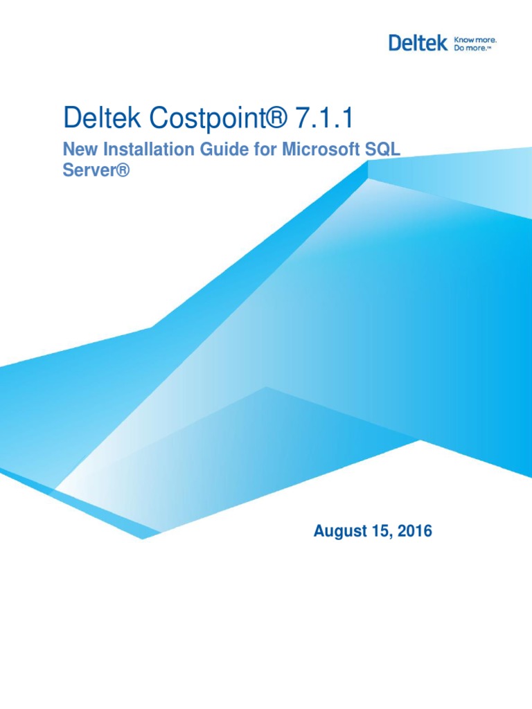 Deltek Costpoint® 7.1.1: New Installation Guide For Microsoft SQL ...