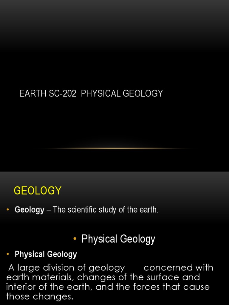 What Is Physical Geology | PDF | Geology | Earth Sciences