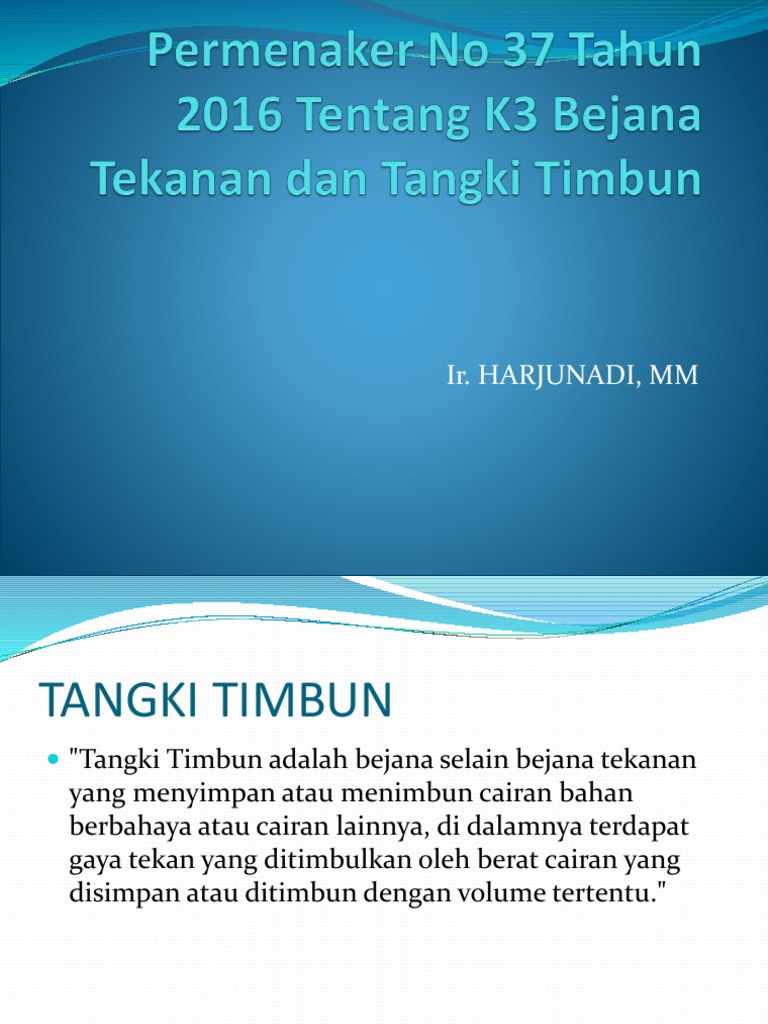 Permenaker No 37 Tahun 2016 Tentang K3 Bejana | PDF