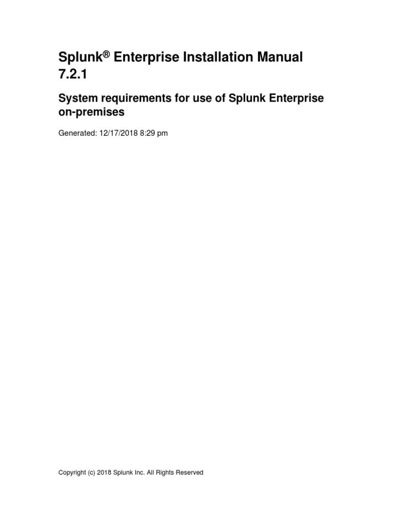 Splunk Enterprise Installation Manual 7.2.1: System Requirements For ...