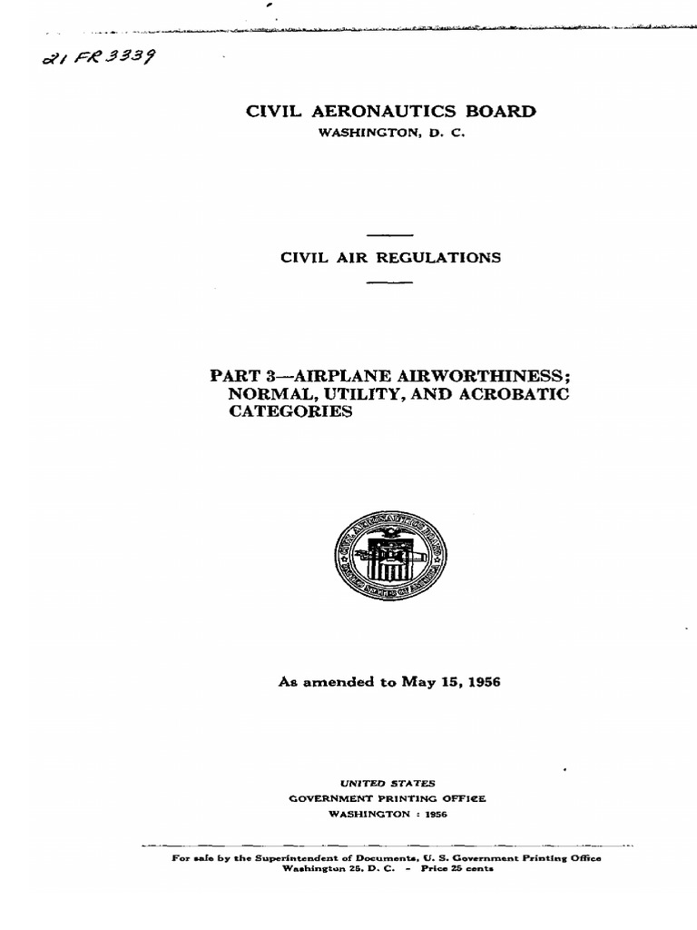 Part 3-Airplane Airworthiness Normal, Utility, and Acrobatic Categories ...