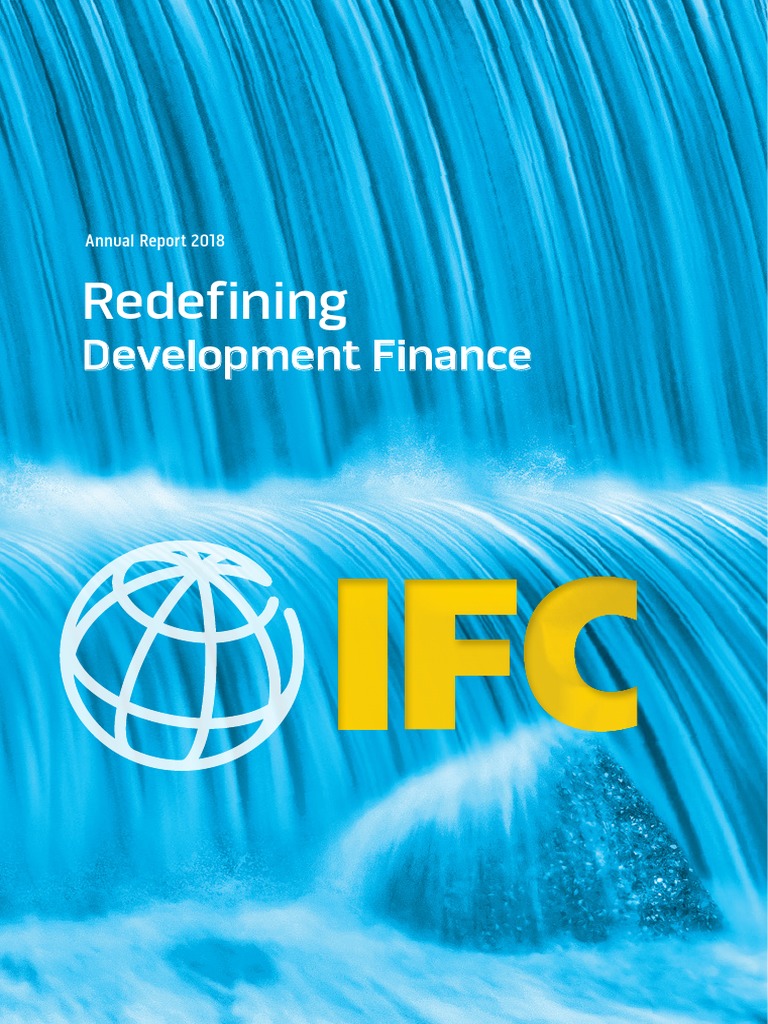 IFC AR18 Full Report | PDF | International Finance Corporation | World Bank