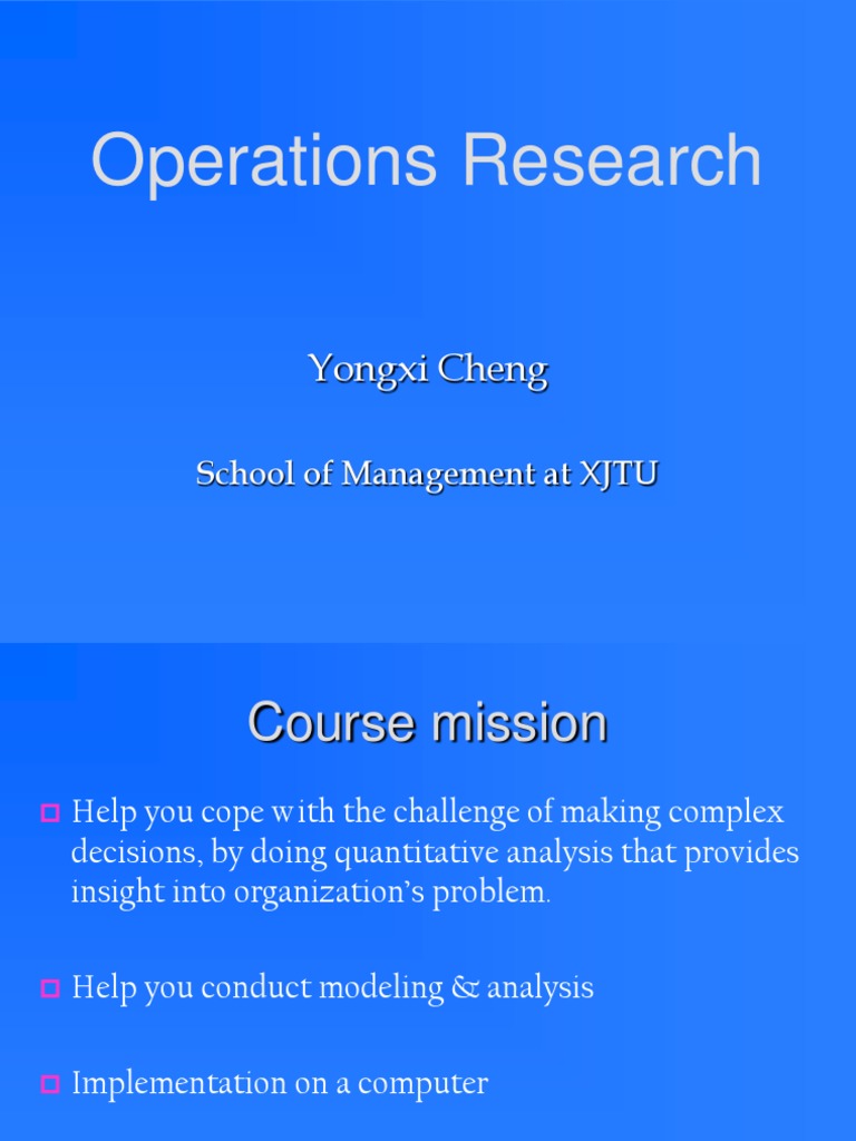 Operations Research: Yongxi Cheng | PDF | Operations Research | Mathematical Optimization