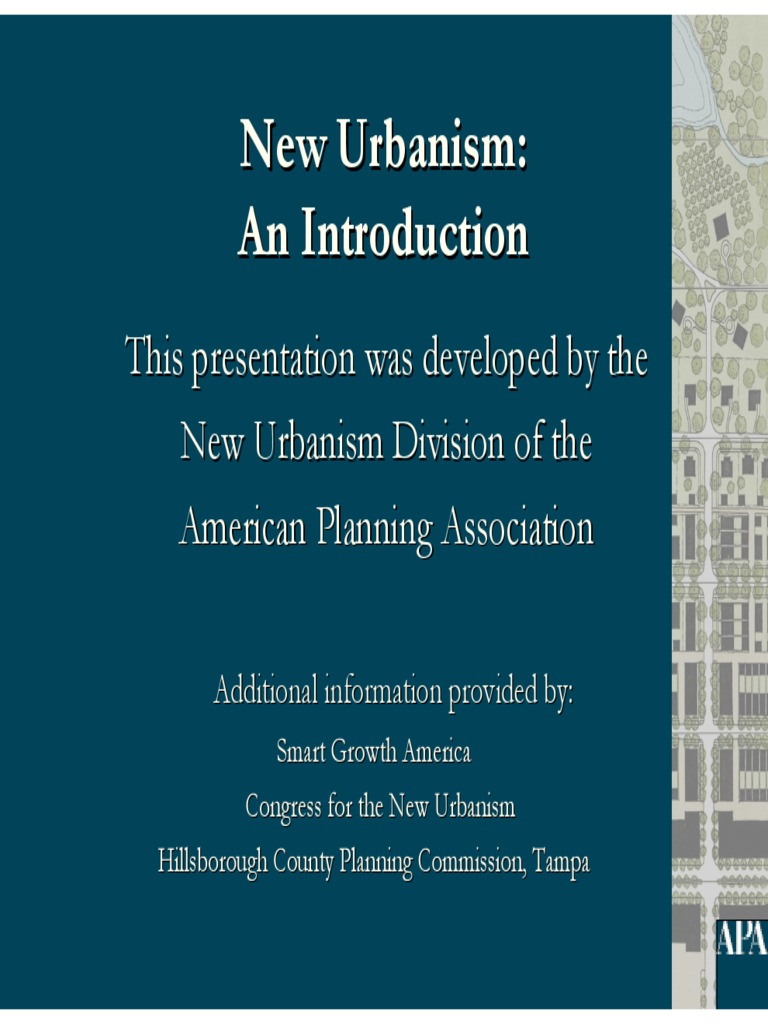 An Introduction to New Urbanism and Smart Growth Planning Principles ...