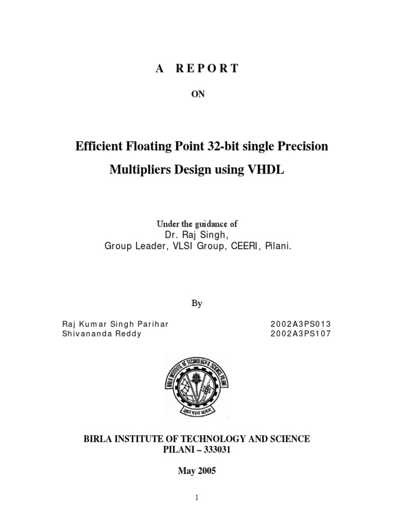 Efficient Floating Point 32 Bit Single Precision Multipliers Design Using Vhdl Pdf Field